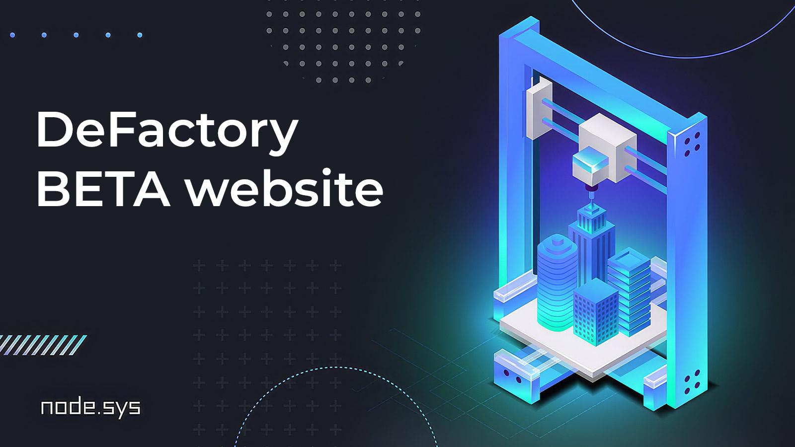 DeFactory BETA website launch